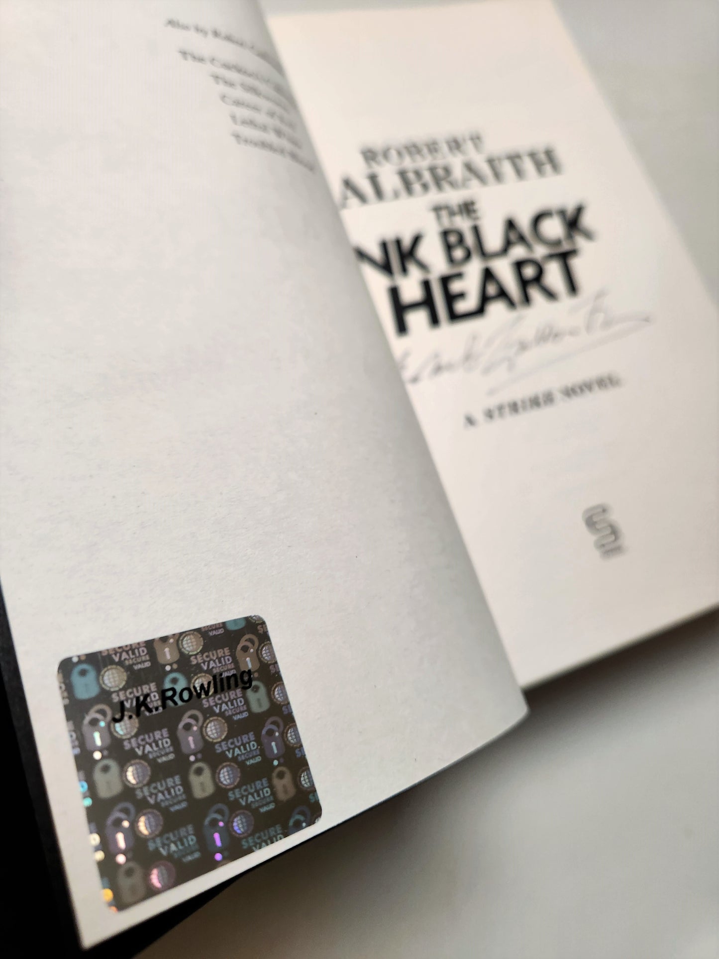 The Ink Black Heart – Signed by J. K. Rowling a.k.a. Robert Galbraith ...
